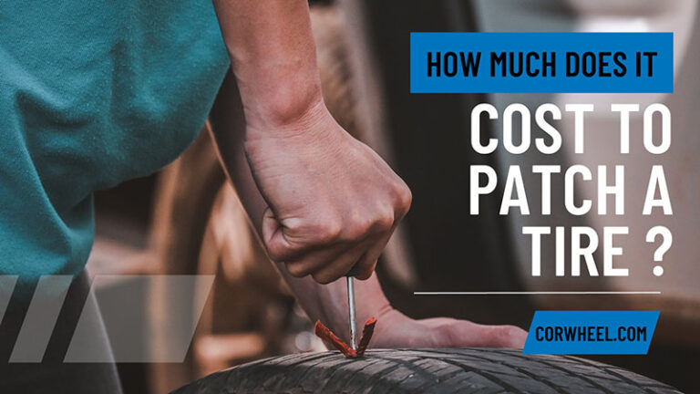 How Much Does It Cost To Patch A Tire? Average Repair Cost