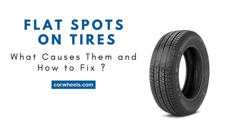 Flat Spots on Tires: What Causes Them and How to Fix?