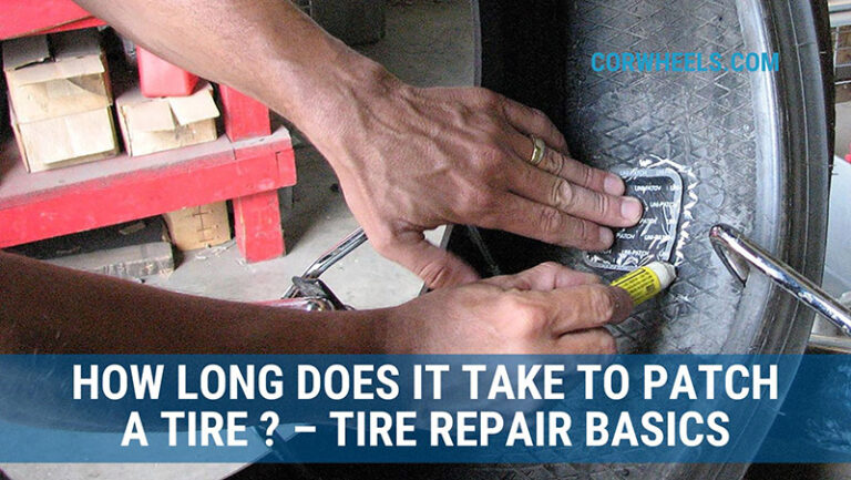 How Long Does It Take To Patch A Tire? - Tire Repair Basics