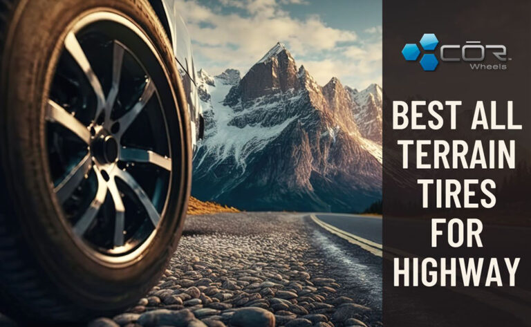Top 10 Best All Terrain Tires for Highway Driving In 2025