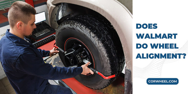 Does Walmart Do Wheel Alignments? How Much Does It Cost? Does Walmart Do Wheel Alignments? How Much Does It Cost?
