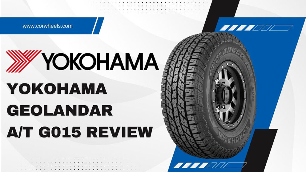 Yokohama Geolandar A/T G015 Reviews: 2025 AT Tire Test